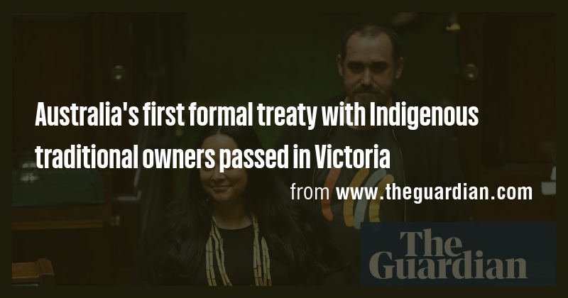 Australia's first formal treaty with Indigenous traditional owners ...