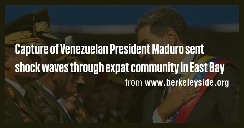Capture of Venezuelan President Maduro sent shock waves through expat ...