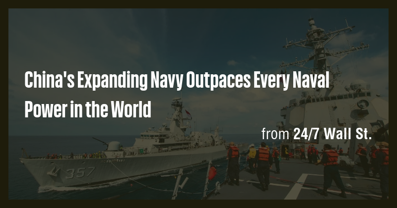 China's Expanding Navy Outpaces Every Naval Power in the World - Briefly