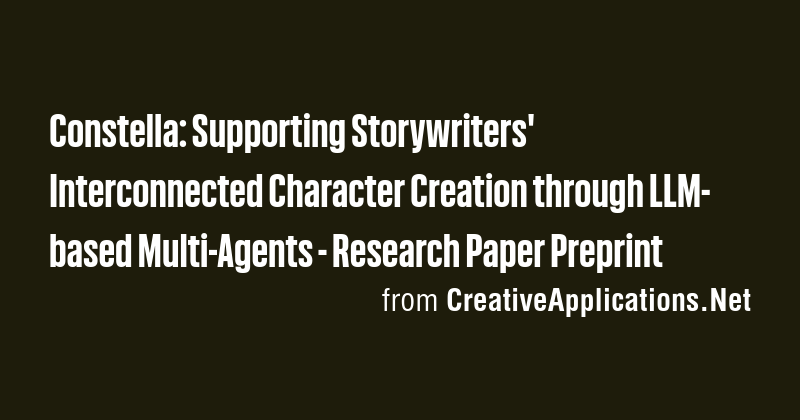 Constella: Supporting Storywriters' Interconnected Character Creation ...