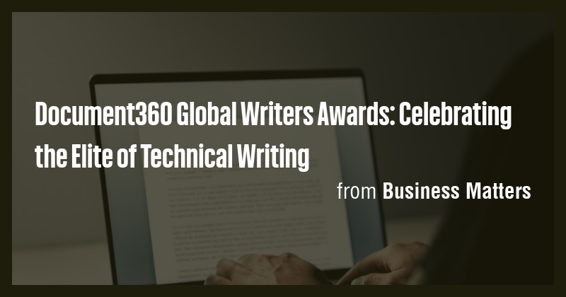 Document360 Global Writers Awards: Celebrating the Elite of Technical ...
