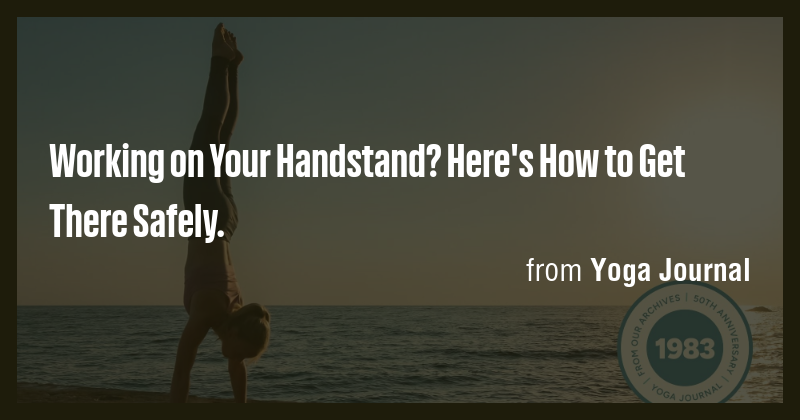 Working on Your Handstand? Here's How to Get There Safely. - Briefly