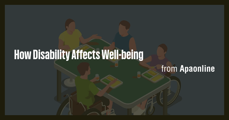How Disability Affects Well-being - Briefly