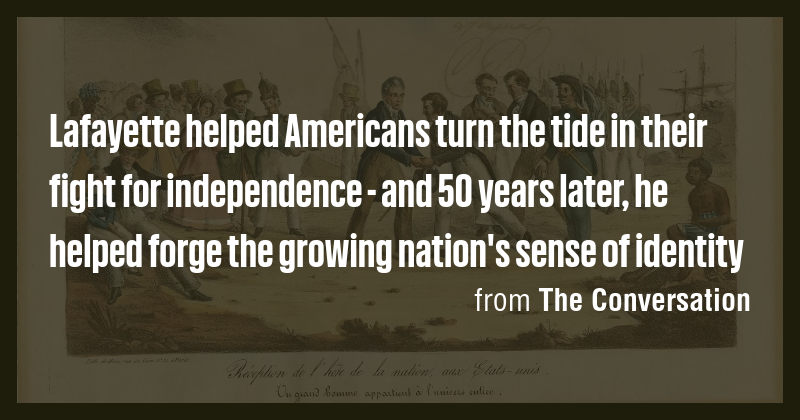 Lafayette helped Americans turn the tide in their fight for ...