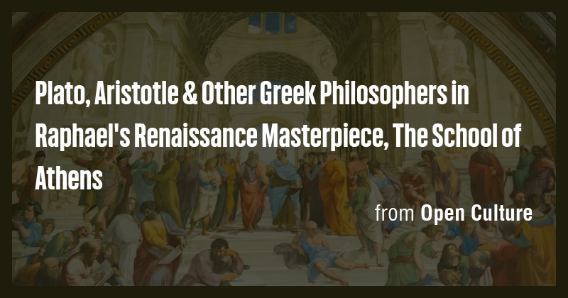 Plato, Aristotle & Other Greek Philosophers in Raphael's Renaissance ...