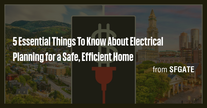 5 Essential Things To Know About Electrical Planning for a Safe ...