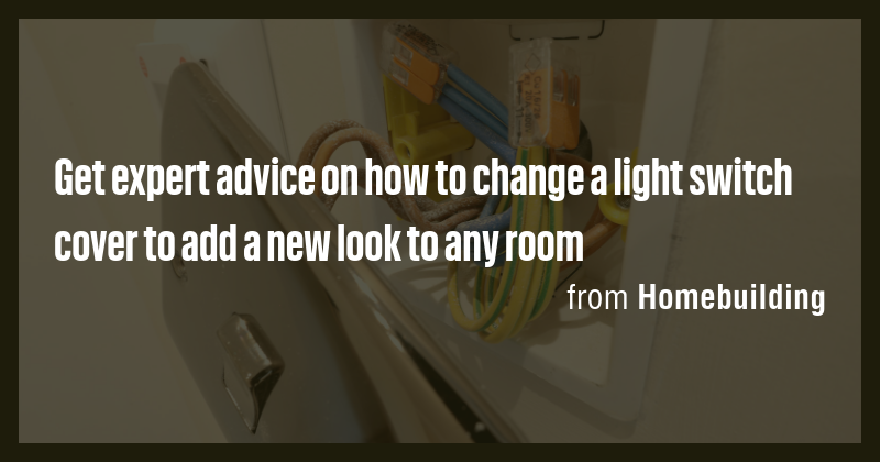 Get expert advice on how to change a light switch cover to add a new ...