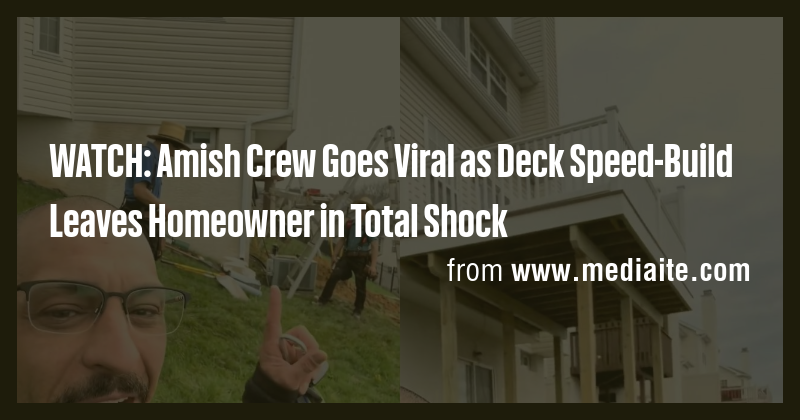 WATCH: Amish Crew Goes Viral as Deck Speed-Build Leaves Homeowner in ...